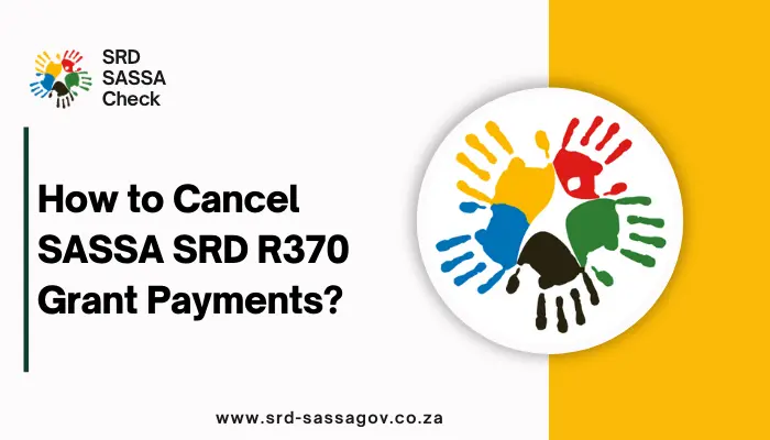 SASSA SRD R370 Grant – How To Apply Online And Check Your Status